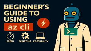 Beginner’s Guide to Using Azure CLI